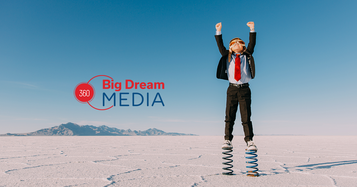 Big Dream Media